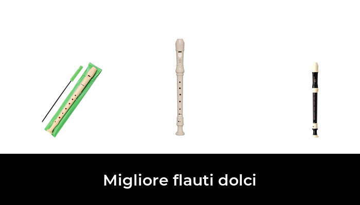 43 Migliore flauti dolci nel 2022: secondo gli esperti