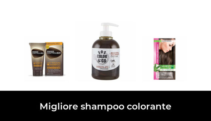 48 La migliore shampoo colorante in 2020: secondo gli esperti