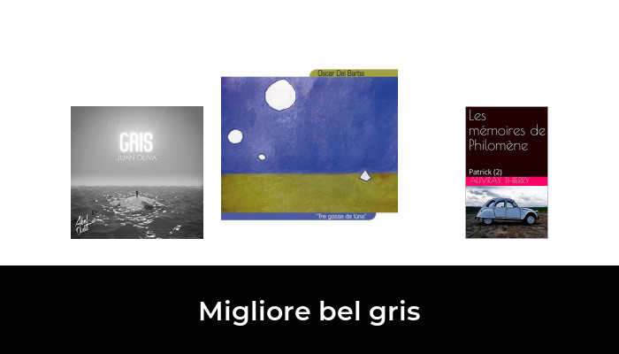 36 Migliore bel gris nel 2022: secondo gli esperti