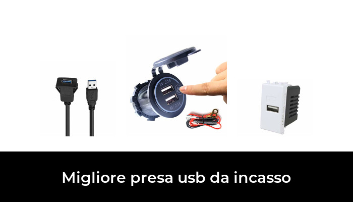 50 Migliore presa usb da incasso nel 2022: secondo gli esperti