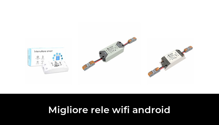 48 Migliore rele wifi android nel 2022: secondo gli esperti