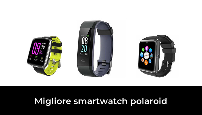 42 Migliore smartwatch polaroid nel 2022: secondo gli esperti