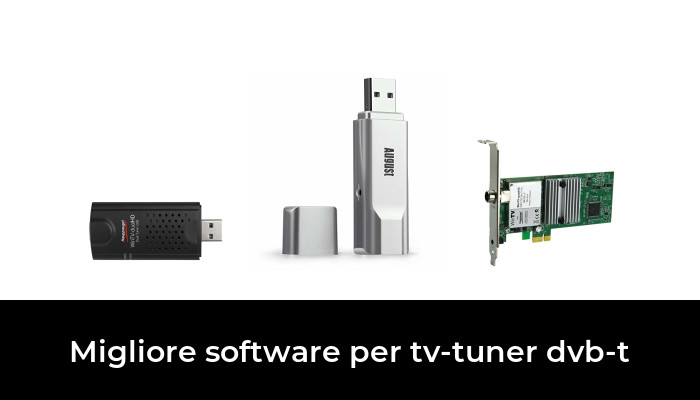 40 Migliore software per tv tuner dvb t nel 2022: secondo gli esperti