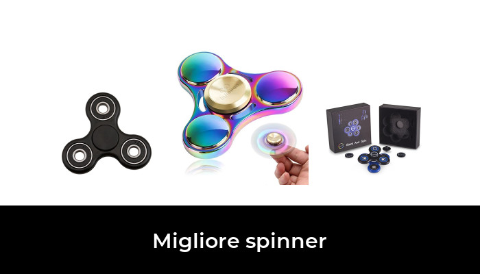 36 Migliore spinner nel 2022: secondo gli esperti