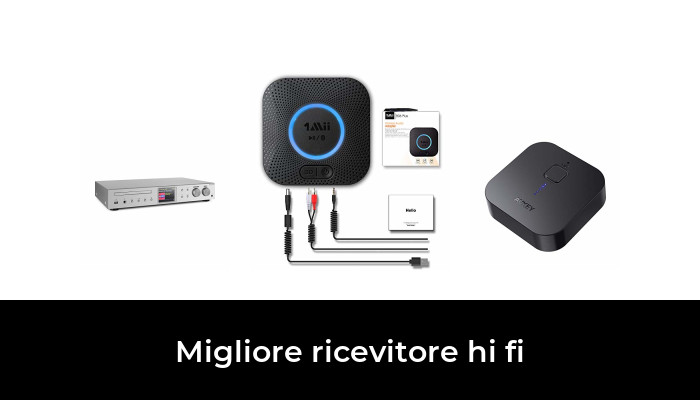 49 Migliore ricevitore hi fi nel 2022: secondo gli esperti
