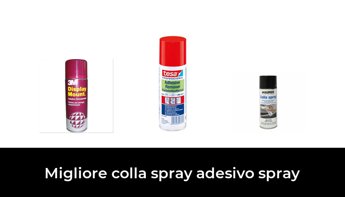 48 Migliore colla spray adesivo spray nel 2022: secondo gli esperti