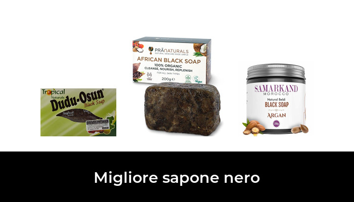 43 Migliore sapone nero nel 2022: secondo gli esperti