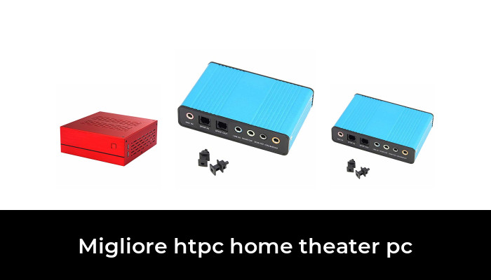 50 Migliore htpc home theater pc nel 2022: secondo gli esperti