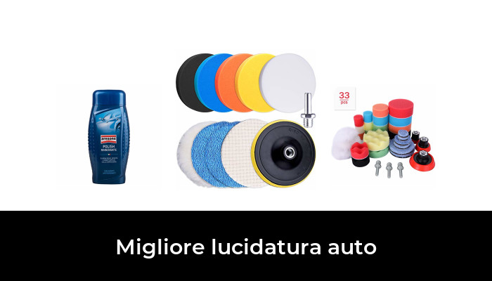 43 Migliore lucidatura auto nel 2022: secondo gli esperti