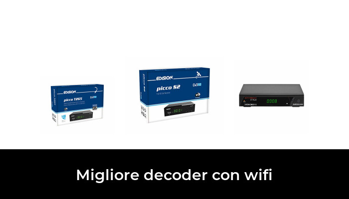 46 Migliore decoder con wifi nel 2022: secondo gli esperti