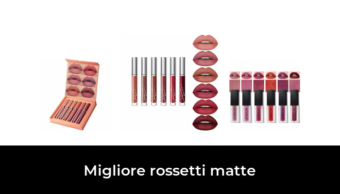 47 Migliore rossetti matte nel 2022: secondo gli esperti
