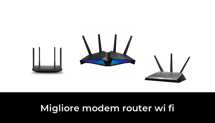 45 Migliore modem router wi fi nel 2022: secondo gli esperti