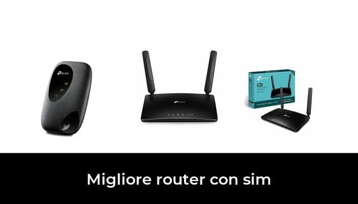 48 Migliore router con sim nel 2022: secondo gli esperti