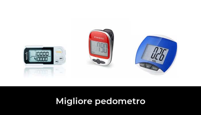 50 Migliore pedometro nel 2022: secondo gli esperti