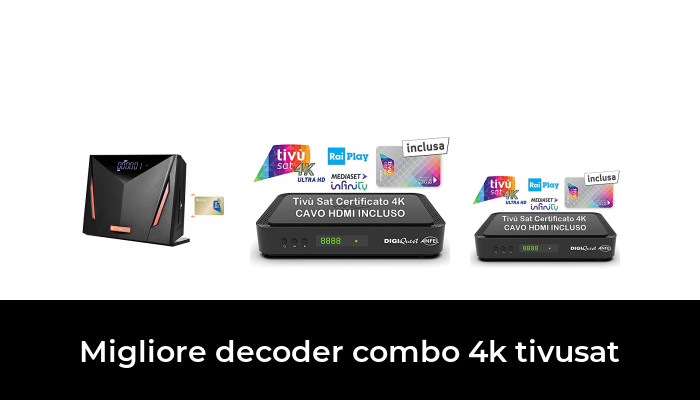 41 Migliore decoder combo 4k tivusat nel 2020: secondo gli esperti