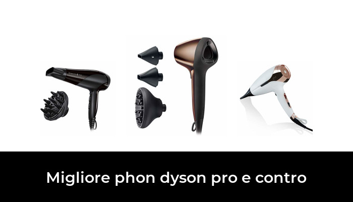 45 Migliore phon dyson pro e contro nel 2022: secondo gli esperti