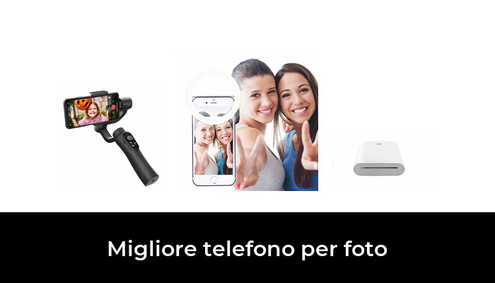 47 Migliore telefono per foto nel 2022: secondo gli esperti