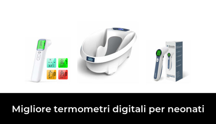 50 Migliore termometri digitali per neonati nel 2022: secondo gli esperti