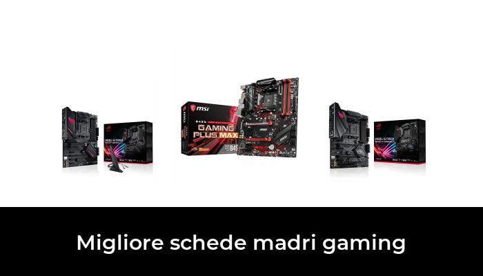 46 Migliore schede madri gaming nel 2022: secondo gli esperti