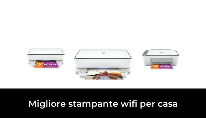 46 Migliore stampante wifi per casa nel 2022: secondo gli esperti