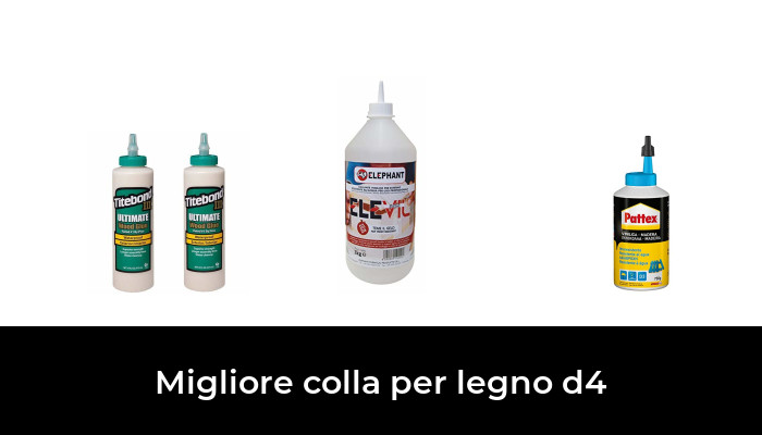 45 Migliore colla per legno d4 nel 2022: secondo gli esperti