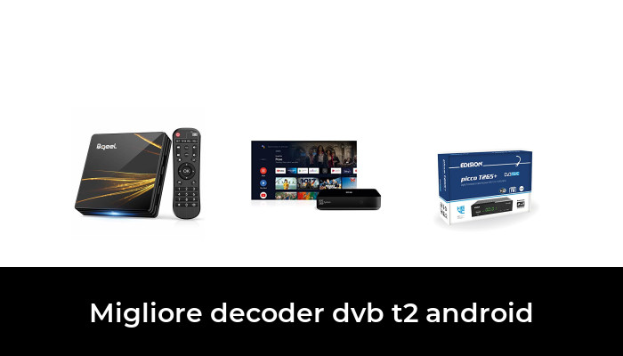 47 Migliore decoder dvb t2 android nel 2024: secondo gli esperti