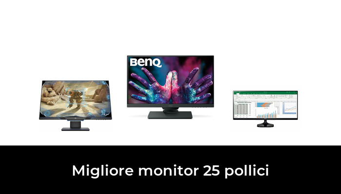 48 Migliore monitor 25 pollici nel 2022: secondo gli esperti