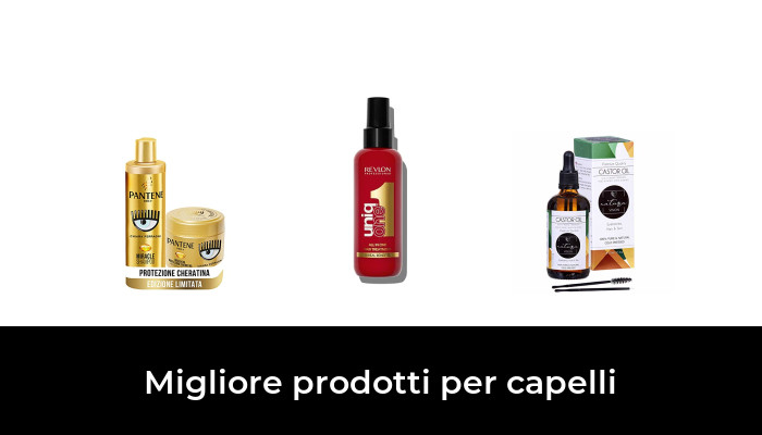 46 Migliore prodotti per capelli nel 2024: secondo gli esperti