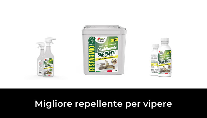 42 Migliore repellente per vipere nel 2022: secondo gli esperti
