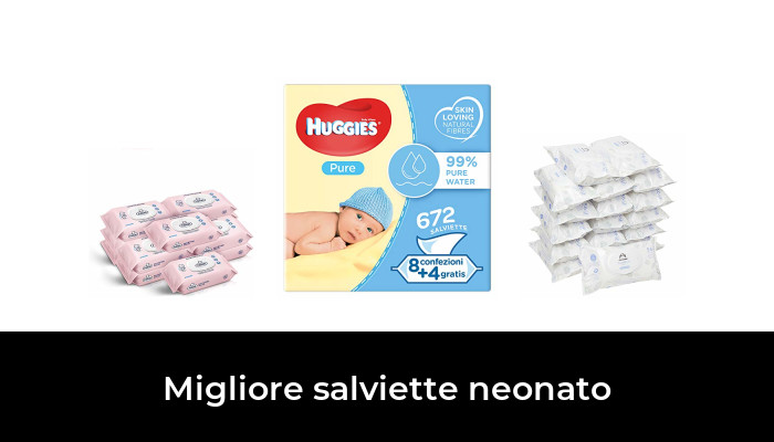 44 Migliore salviette neonato nel 2023: secondo gli esperti