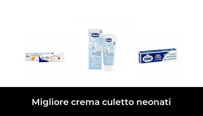47 Migliore crema culetto neonati nel 2022: secondo gli esperti