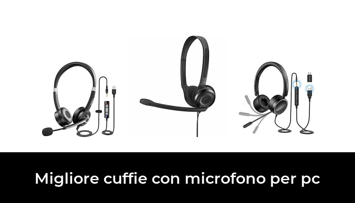 49 Migliore cuffie con microfono per pc nel 2024: secondo gli esperti