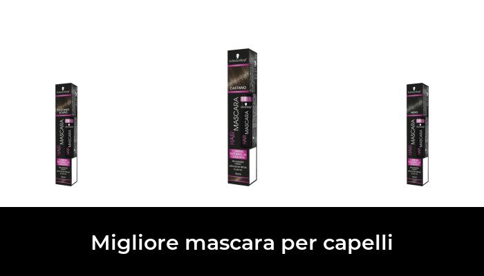 47 Migliore mascara per capelli nel 2022: secondo gli esperti