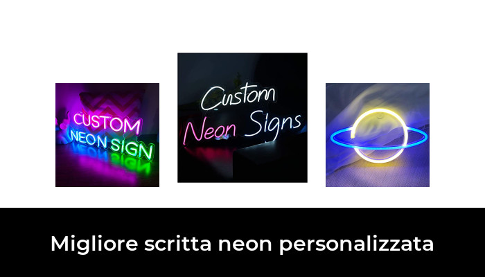 42 Migliore scritta neon personalizzata nel 2022: secondo gli esperti