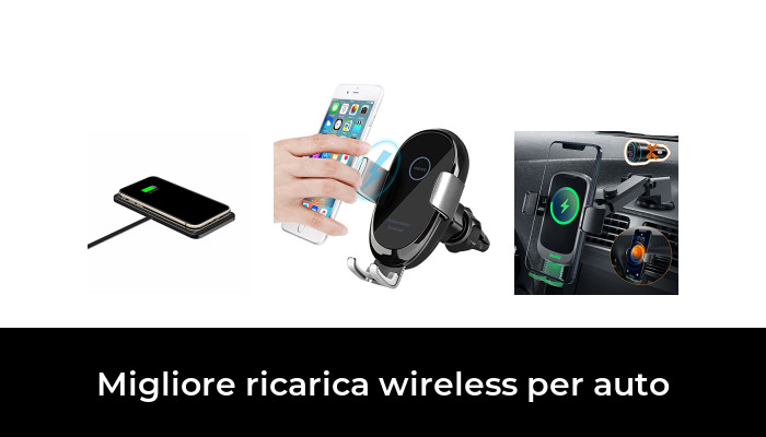 48 Migliore ricarica wireless per auto nel 2023: secondo gli esperti