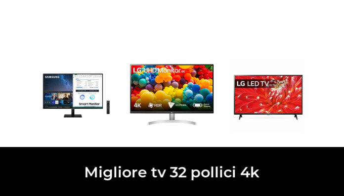 46 Migliore tv 32 pollici 4k nel 2024: secondo gli esperti