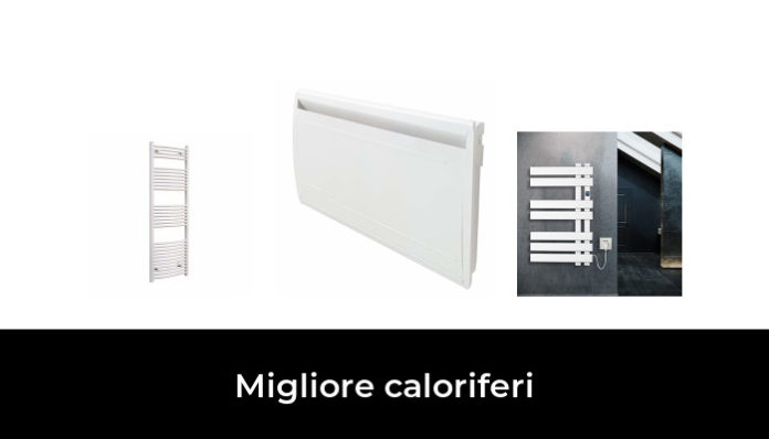 5 Migliore caloriferi nel 2024: secondo gli esperti