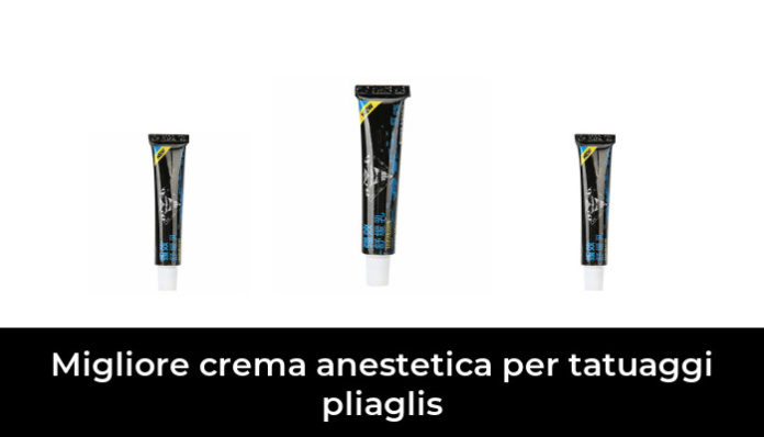 25 Migliore crema anestetica per tatuaggi pliaglis nel 2024: secondo ...