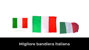 44 Migliore bandiera italiana nel 2024: secondo gli esperti