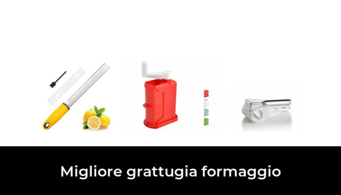 49 Migliore grattugia formaggio nel 2022: secondo gli esperti