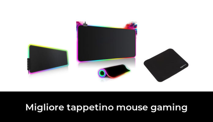 47 Migliore tappetino mouse gaming nel 2024: secondo gli esperti