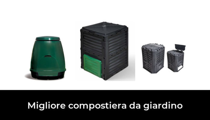 45 Migliore compostiera da giardino nel 2024: secondo gli esperti