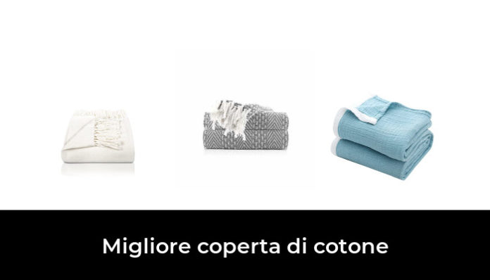 48 Migliore coperta di cotone nel 2024: secondo gli esperti