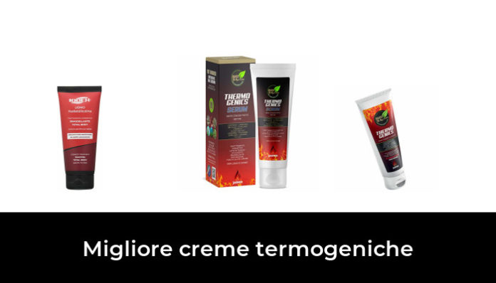 49 Migliore creme termogeniche nel 2024: secondo gli esperti