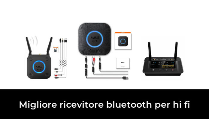36 Migliore ricevitore bluetooth per hi fi nel 2024: secondo gli esperti
