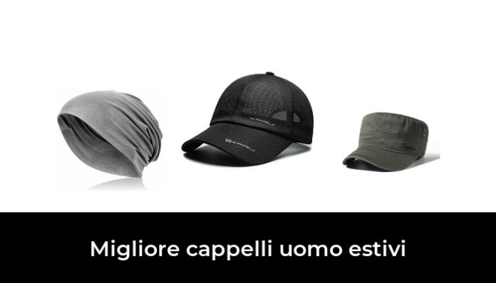 45 Migliore cappelli uomo estivi nel 2022: secondo gli esperti