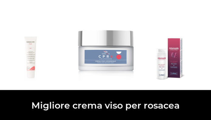 49 Migliore crema viso per rosacea nel 2024: secondo gli esperti