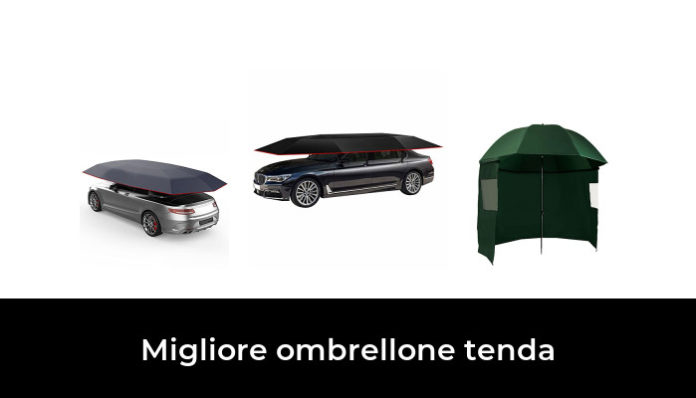 45 Migliore ombrellone tenda nel 2024: secondo gli esperti