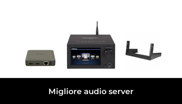 6 Migliore audio server nel 2024: secondo gli esperti