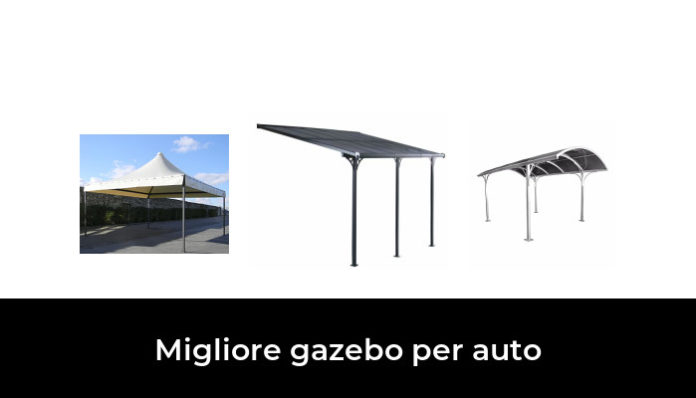 45 Migliore gazebo per auto nel 2024: secondo gli esperti